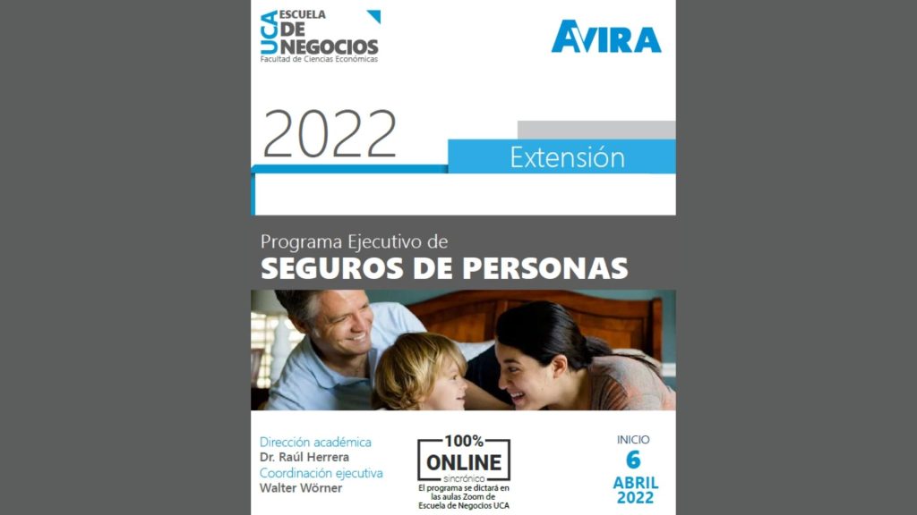 Abren inscripción al Programa Ejecutivo de Seguros de Personas AVIRA-UCA - 100% SEGURO